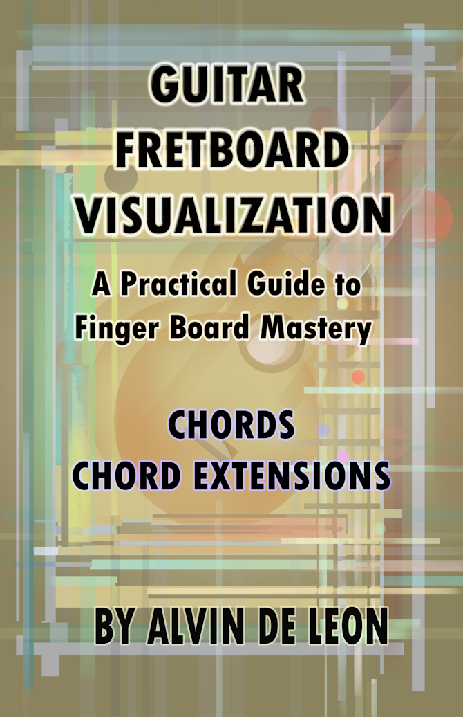 GUITAR FRETBOARD VISUALIZATION - CHORDS and CHORD EXTENSIONS - Payhip