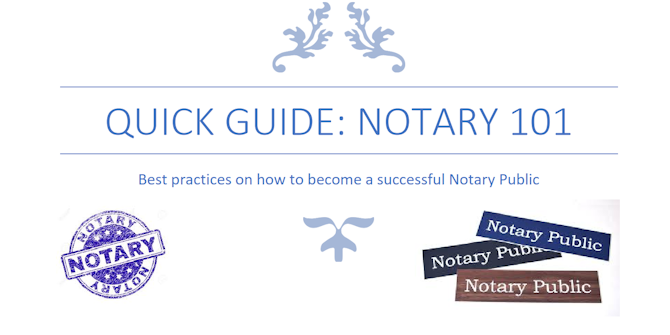 Quick Guide: Notary 101 Best practices on how to become a successful ...